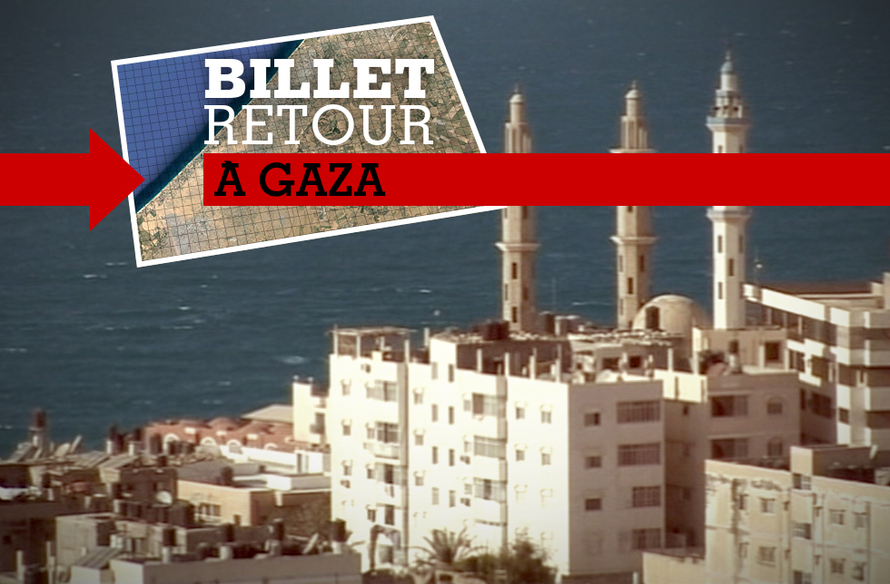 Billet retour à Gaza