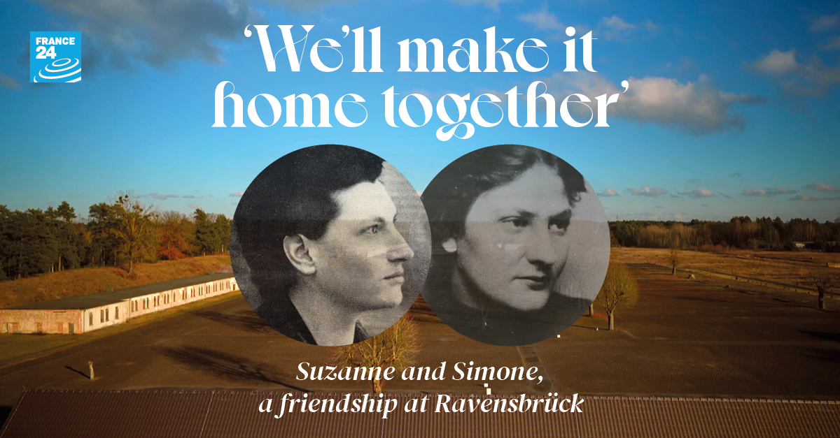 “We’ll make it home together” Suzanne & Simone, a friendship at ...